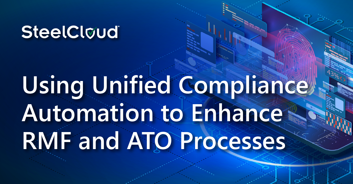 Unified Compliance Automation For RMF & ATO | Streamline Federal Compliance