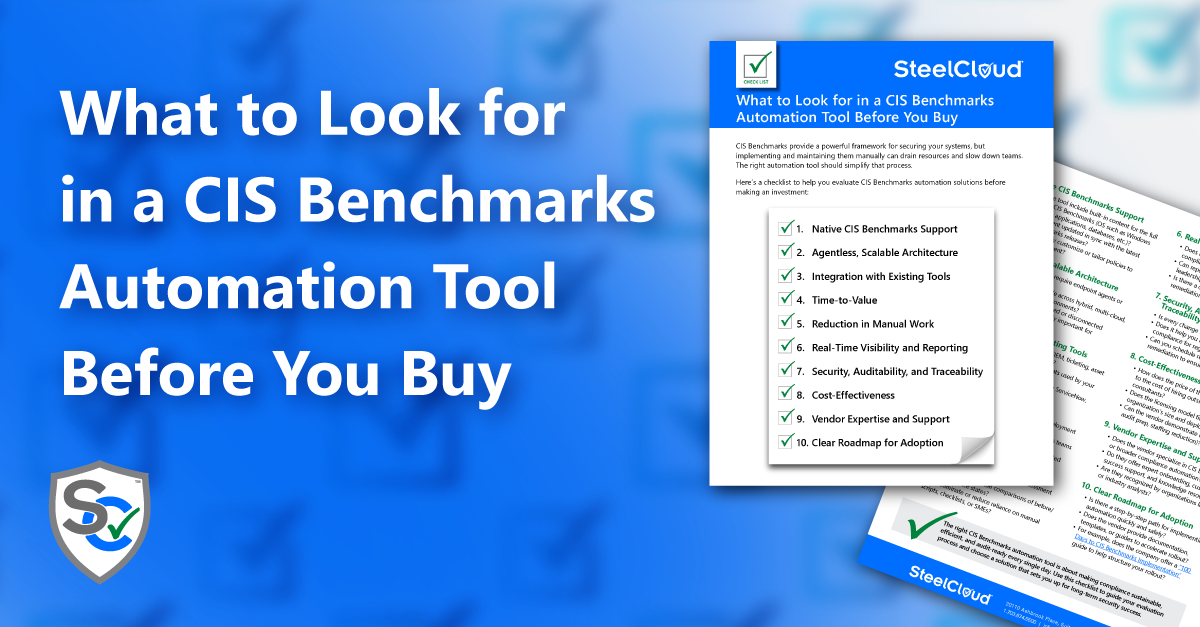 CIS Benchmarks Automation Tool Evaluation Checklist For Buyers