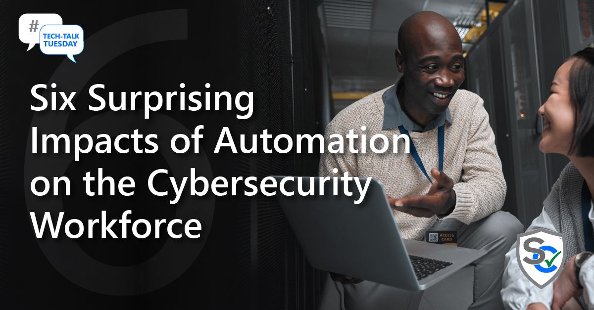 6 Suprising Outcomes Of Cybersecurity Automation